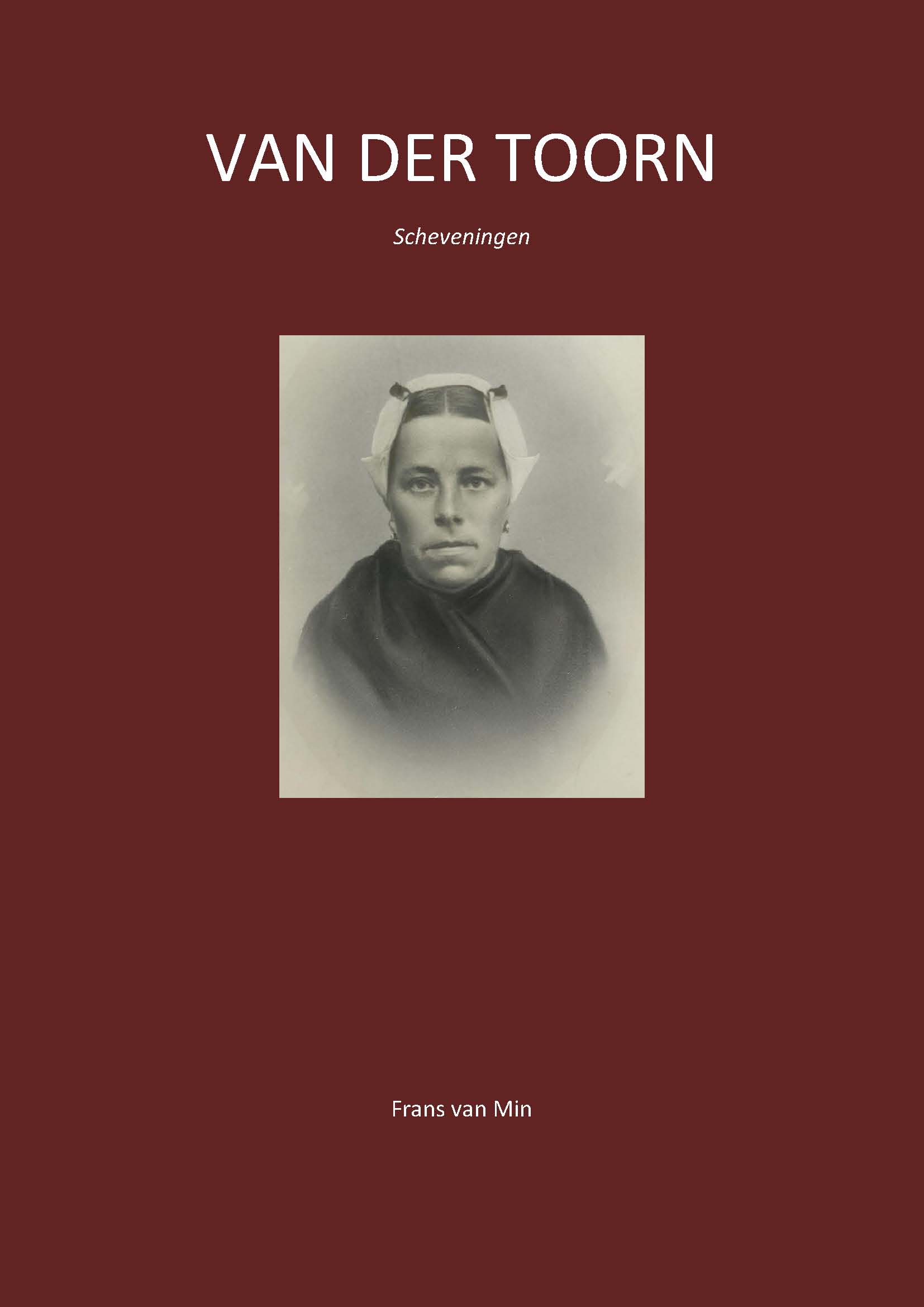 Familie van der Toorn – Genealogie Scheveningen